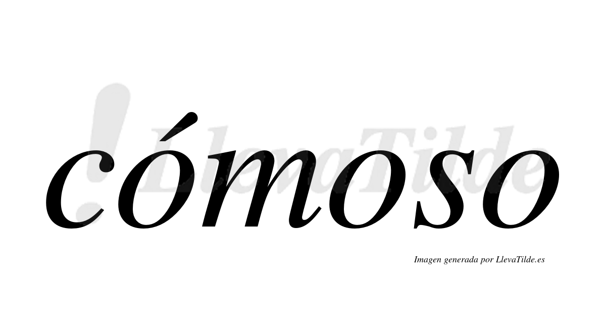 ¿Lleva tilde cómoso? | LlevaTilde.es