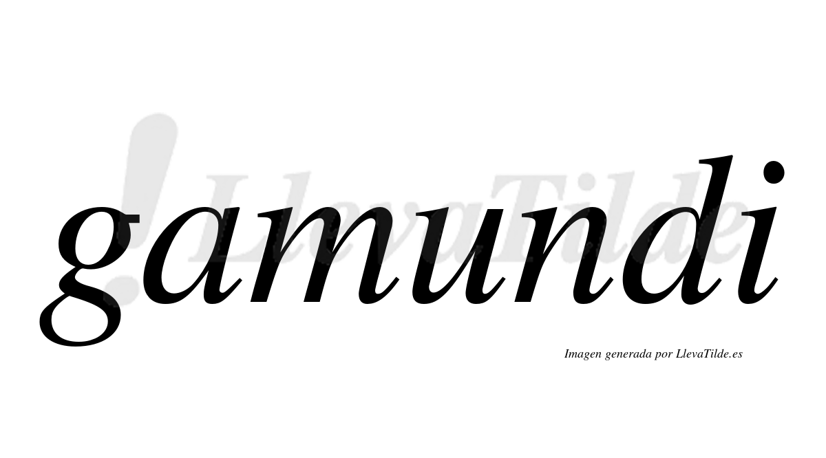 ¿Lleva tilde gamundi? | LlevaTilde.es