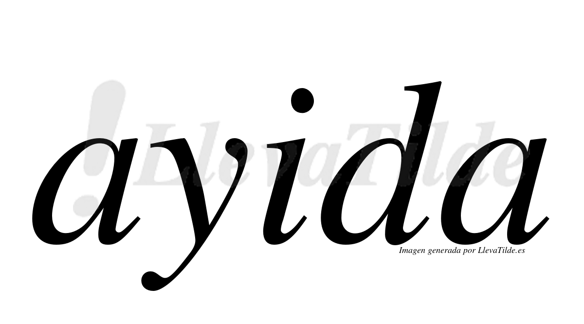 ¿Lleva tilde ayida? | LlevaTilde.es