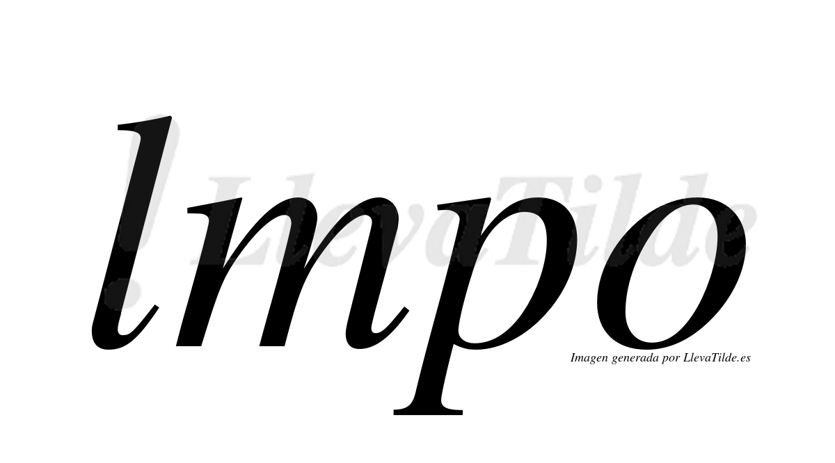 ¿Lleva tilde lmpo? | LlevaTilde.es
