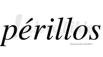 ¿Lleva tilde périllos? | LlevaTilde.es