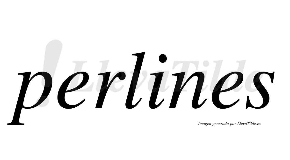 ¿Lleva tilde perlines? | LlevaTilde.es