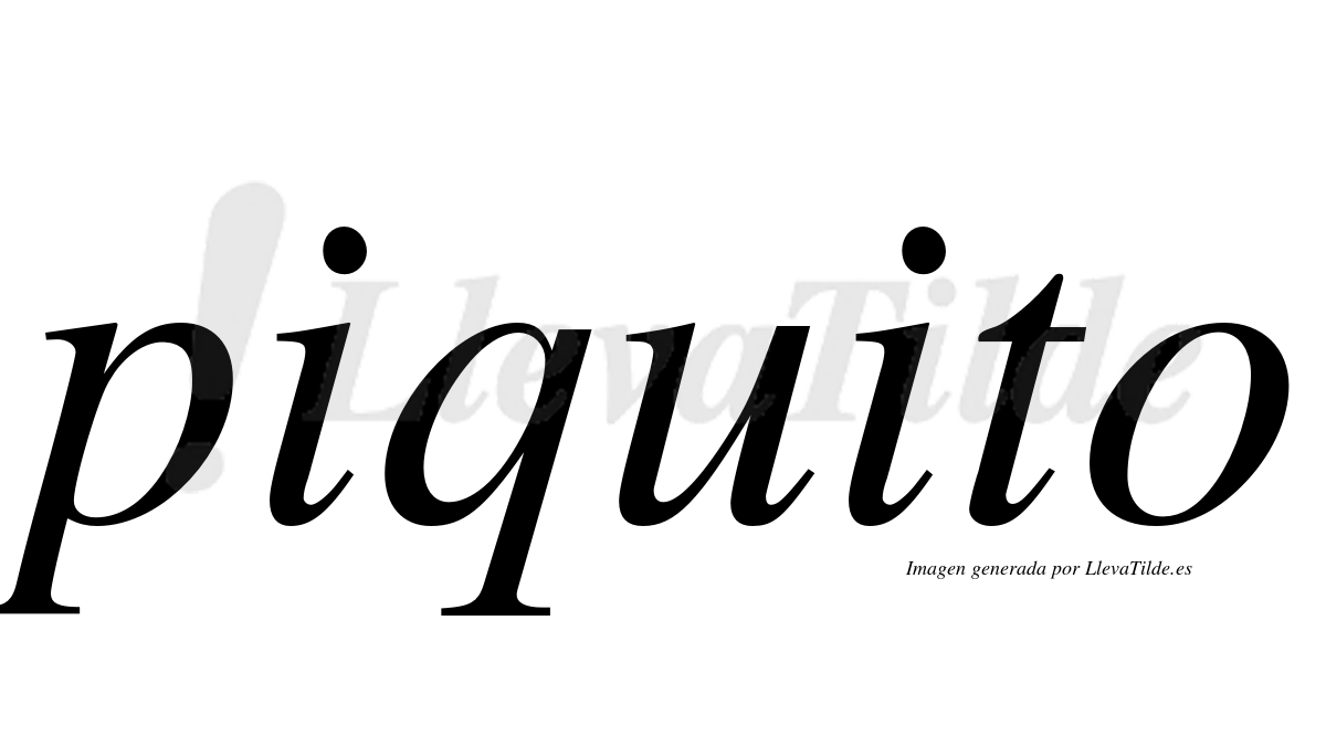 ¿Lleva tilde piquito? | LlevaTilde.es