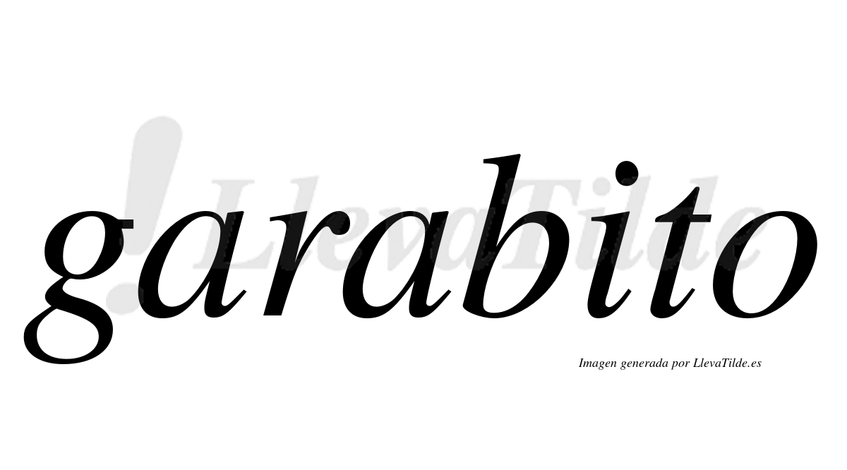 ¿Lleva tilde garabito? | LlevaTilde.es