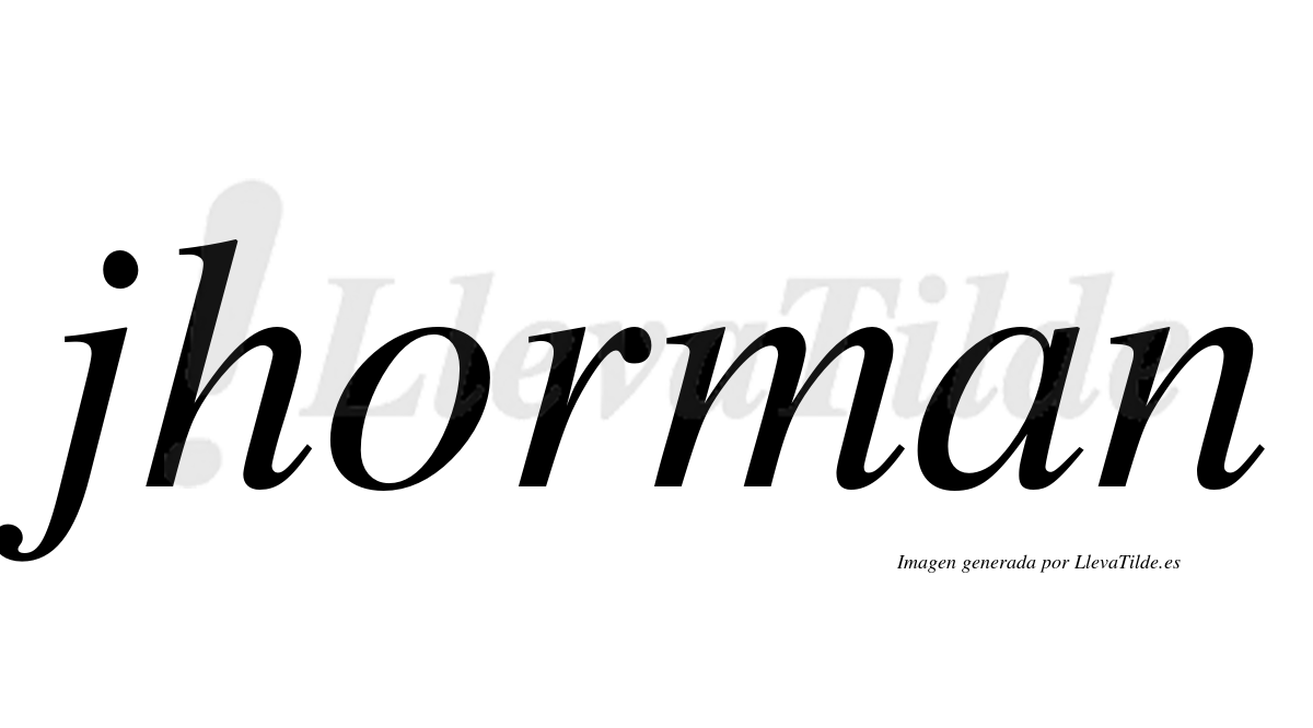 ¿Lleva tilde jhorman? | LlevaTilde.es