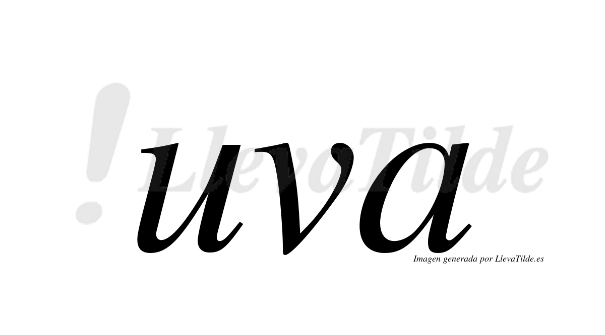 ¿Lleva tilde uva? | LlevaTilde.es