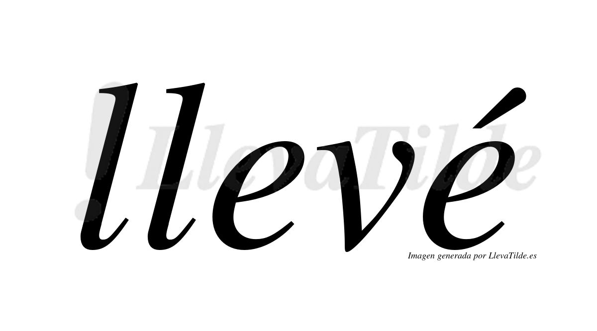 ¿Lleva tilde llevé? | LlevaTilde.es