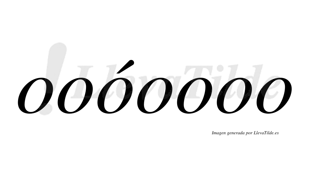 ¿Lleva tilde ooóoooo? | LlevaTilde.es