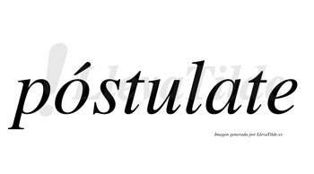 ¿Lleva tilde póstulate? | LlevaTilde.es