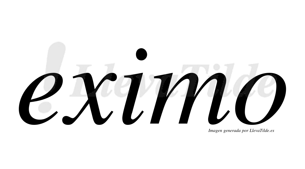 ¿Lleva tilde eximo? | LlevaTilde.es