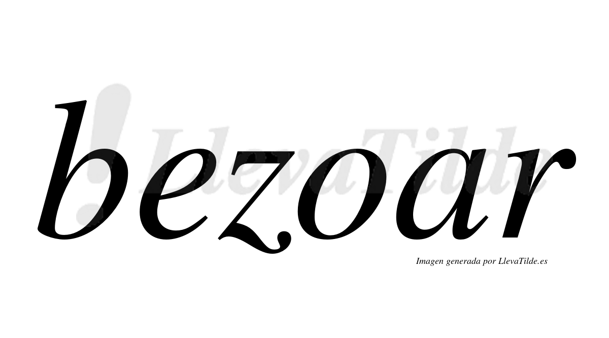 ¿Lleva tilde bezoar? | LlevaTilde.es