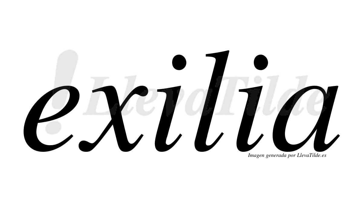 ¿Lleva tilde exilia? | LlevaTilde.es