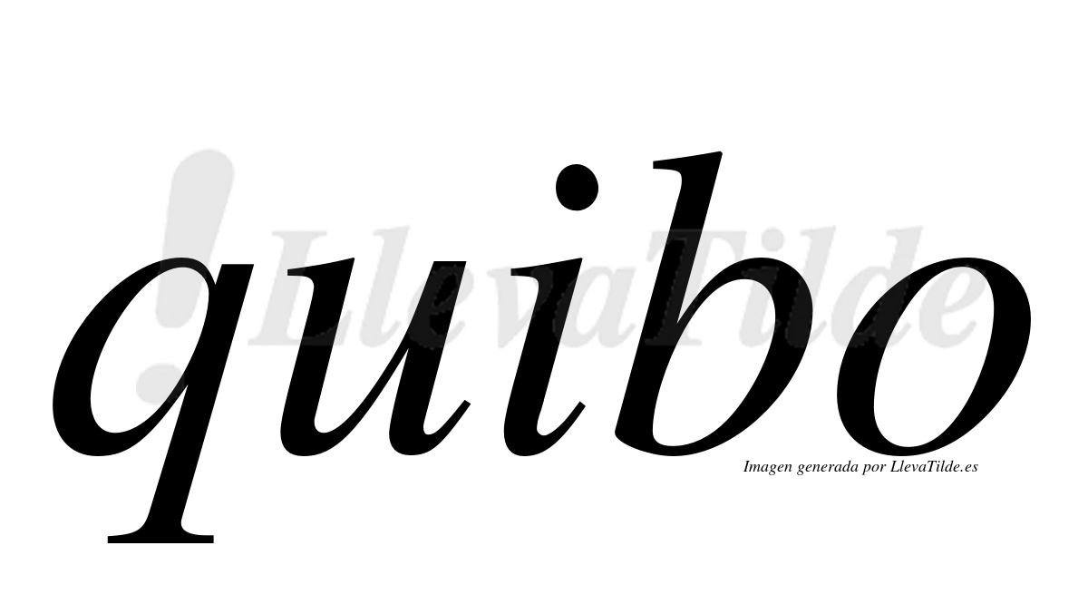 ¿Lleva tilde quibo? | LlevaTilde.es