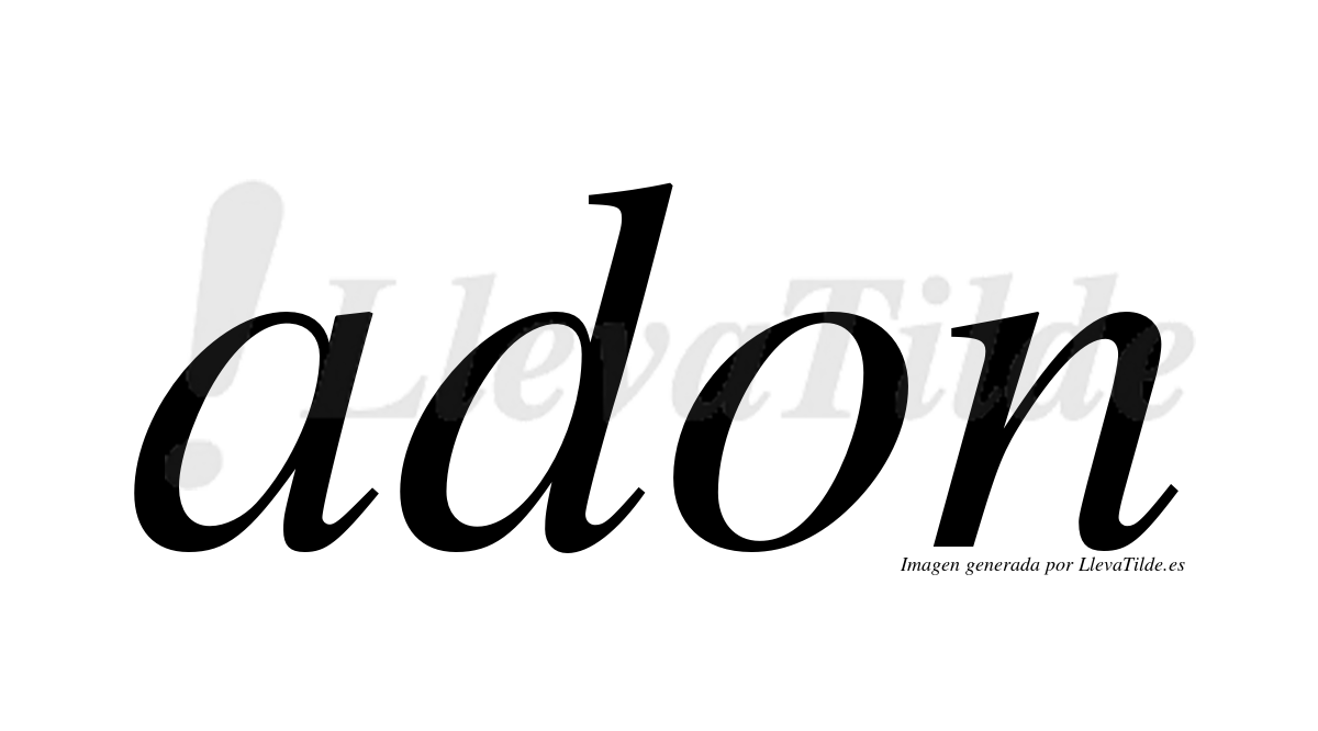 ¿Lleva tilde adon? | LlevaTilde.es