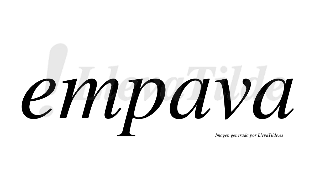 ¿Lleva tilde empava? | LlevaTilde.es