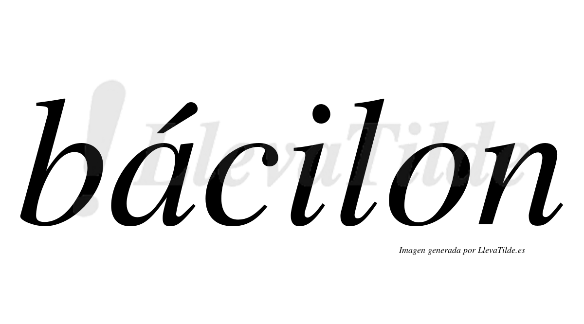 ¿Lleva tilde bácilon? | LlevaTilde.es