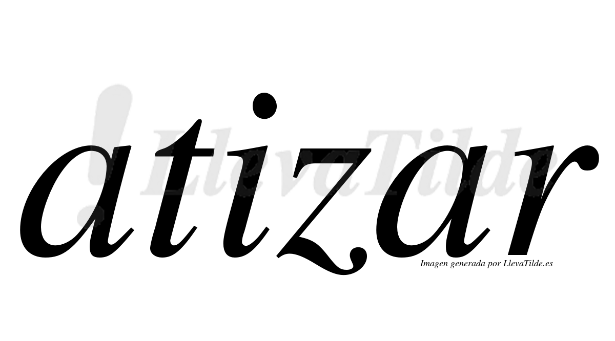 ¿Lleva tilde atizar? | LlevaTilde.es