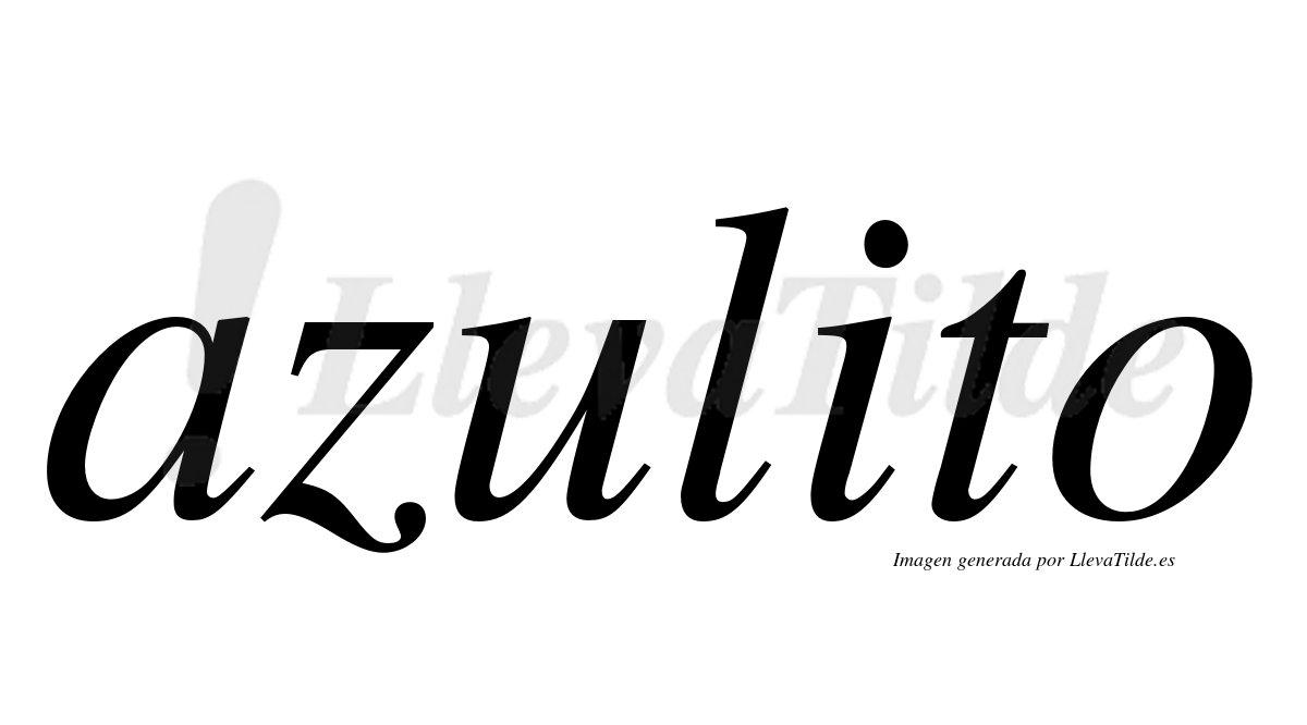 ¿Lleva tilde azulito? | LlevaTilde.es