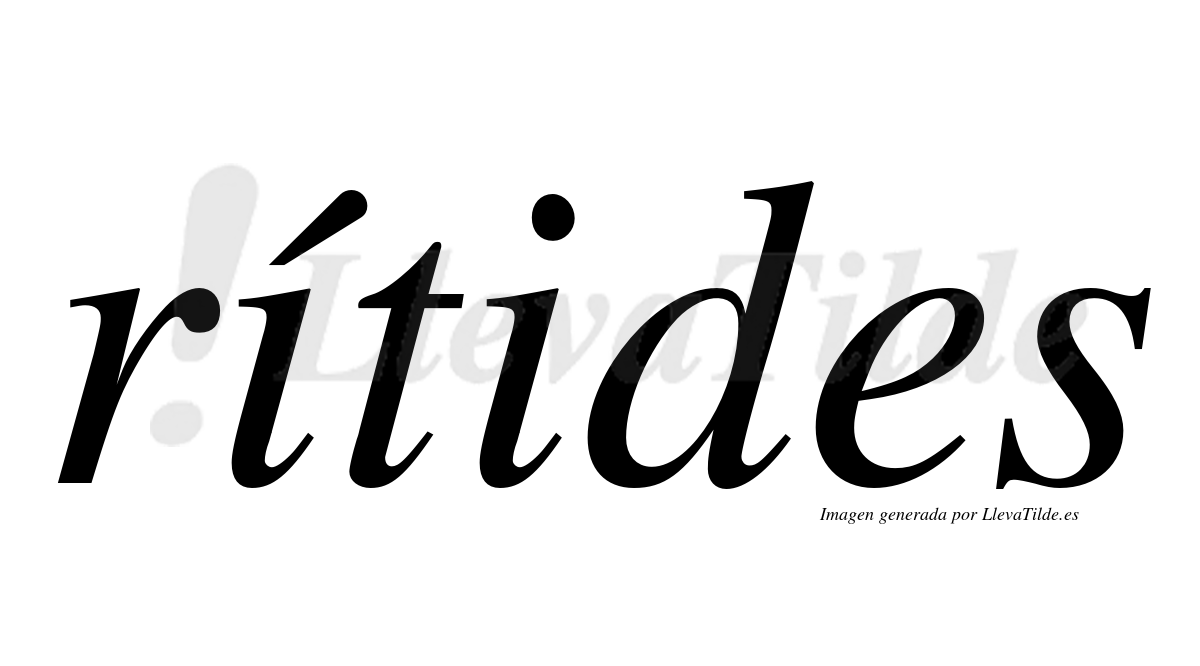 ¿Lleva tilde rítides? | LlevaTilde.es