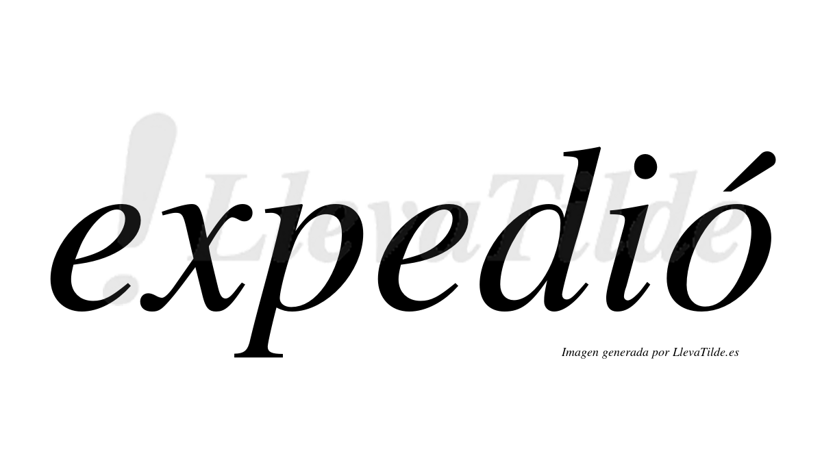 ¿Lleva tilde expedió? | LlevaTilde.es