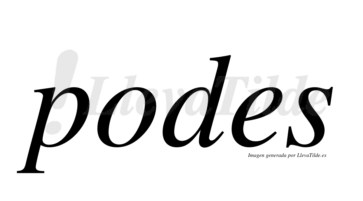 ¿Lleva tilde podes? | LlevaTilde.es