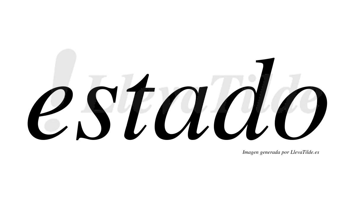 ¿Lleva tilde estado? | LlevaTilde.es