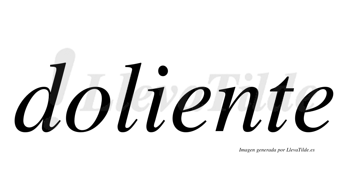 ¿Lleva tilde doliente? | LlevaTilde.es