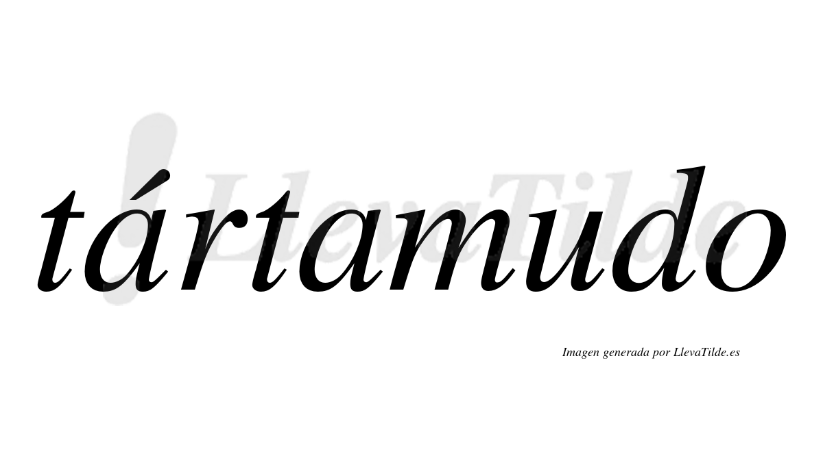 ¿Lleva tilde tártamudo? | LlevaTilde.es