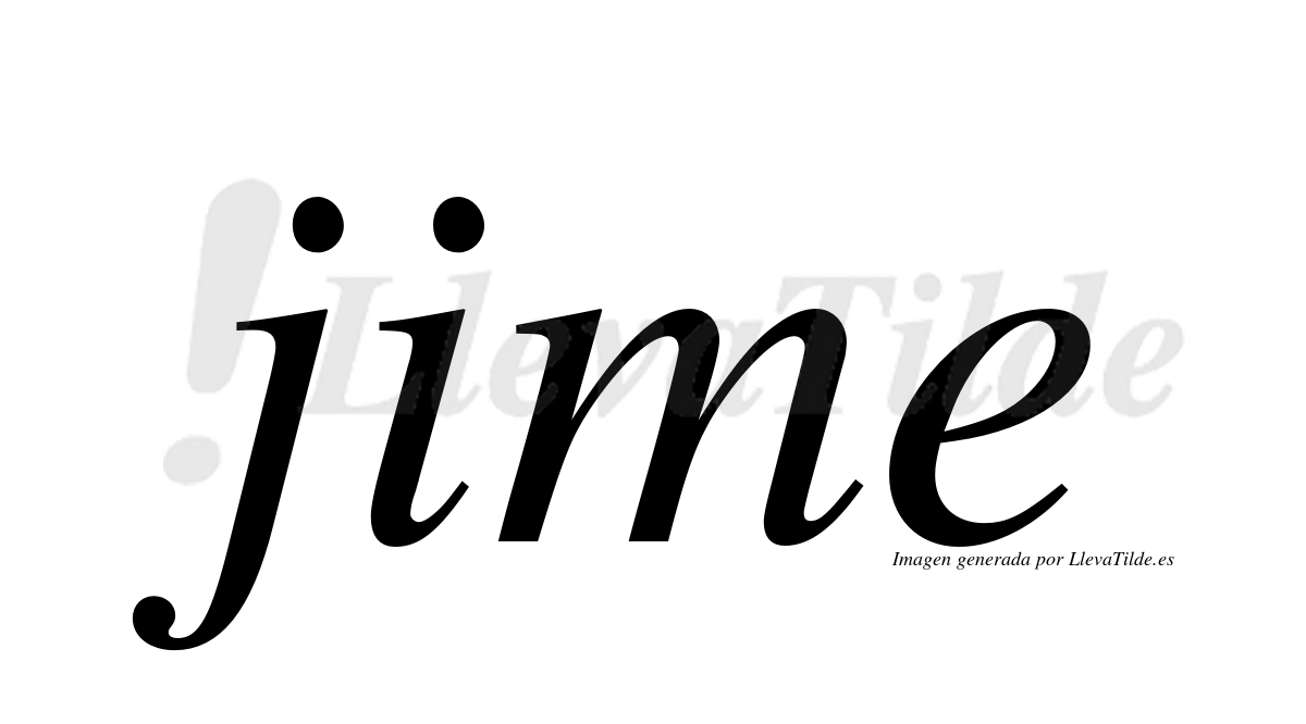 ¿Lleva tilde jime? | LlevaTilde.es