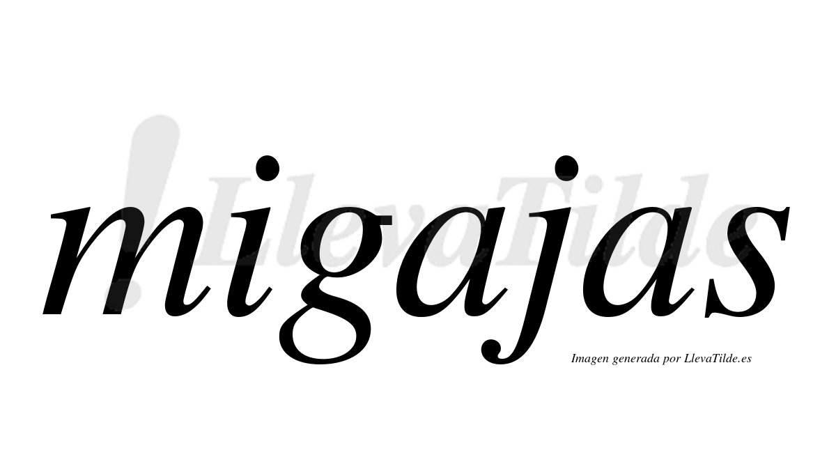 ¿Lleva tilde migajas? | LlevaTilde.es