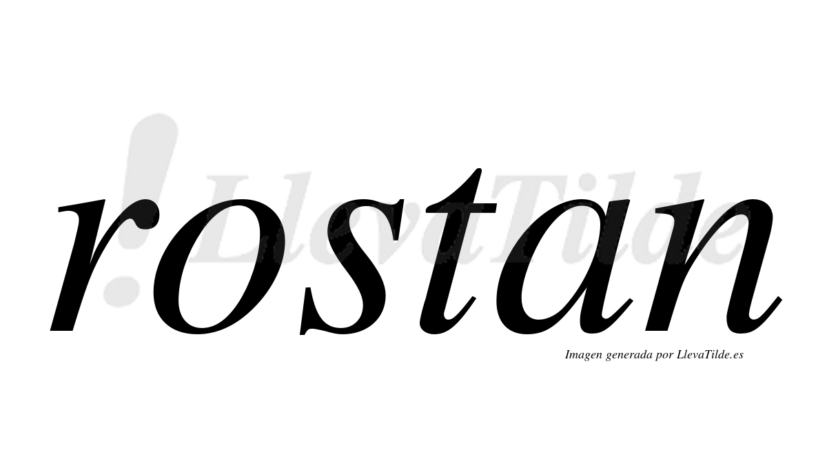 ¿Lleva tilde rostan? | LlevaTilde.es