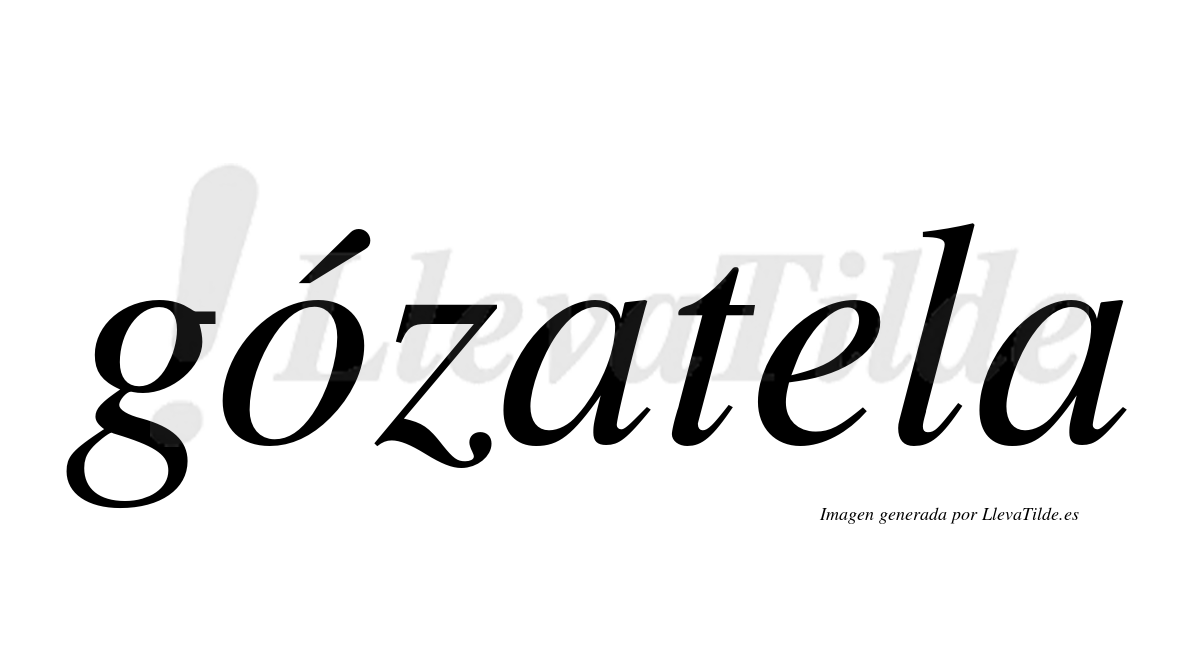 ¿Lleva tilde gózatela? | LlevaTilde.es