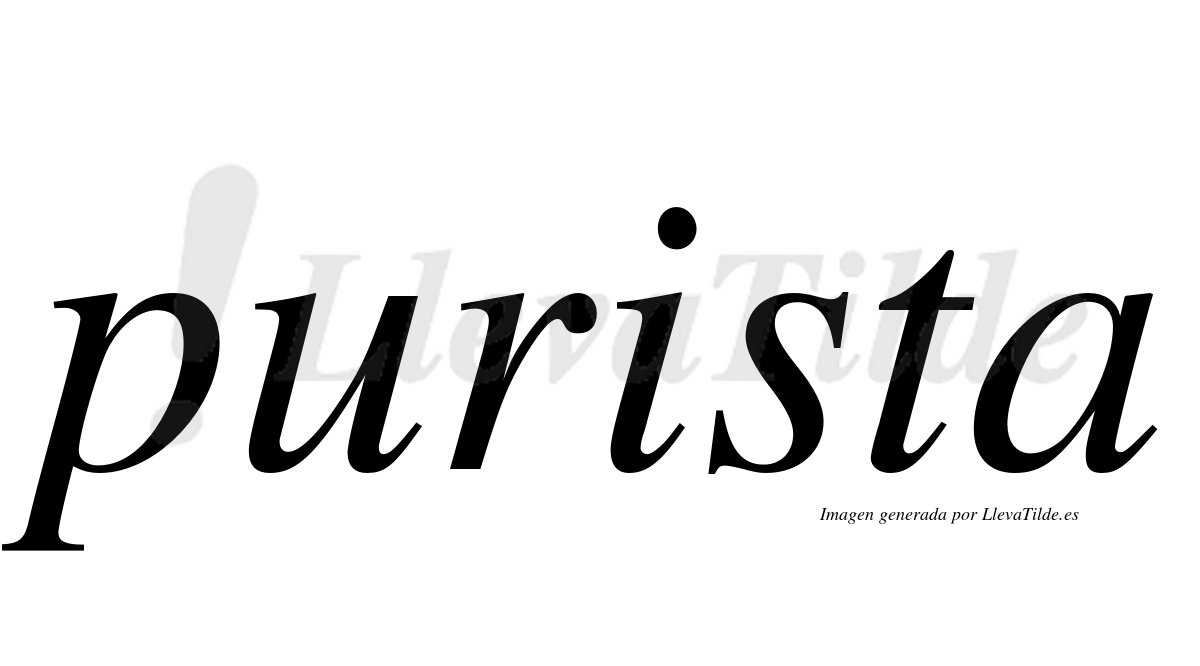 ¿Lleva tilde purista? | LlevaTilde.es