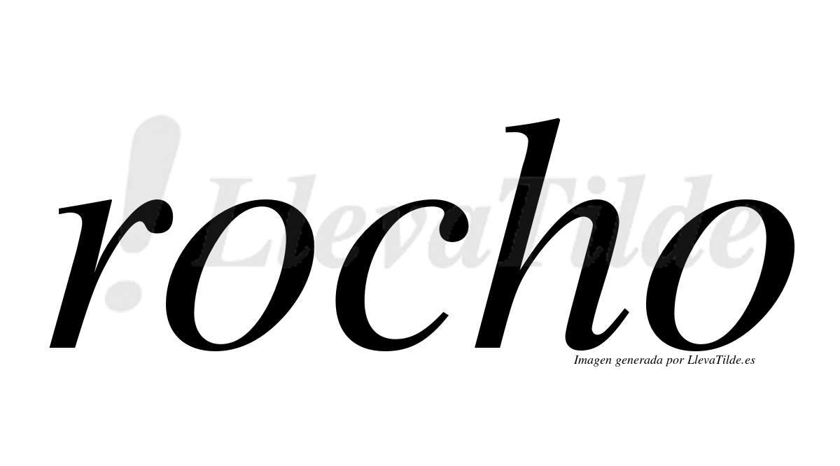 ¿Lleva tilde rocho? | LlevaTilde.es