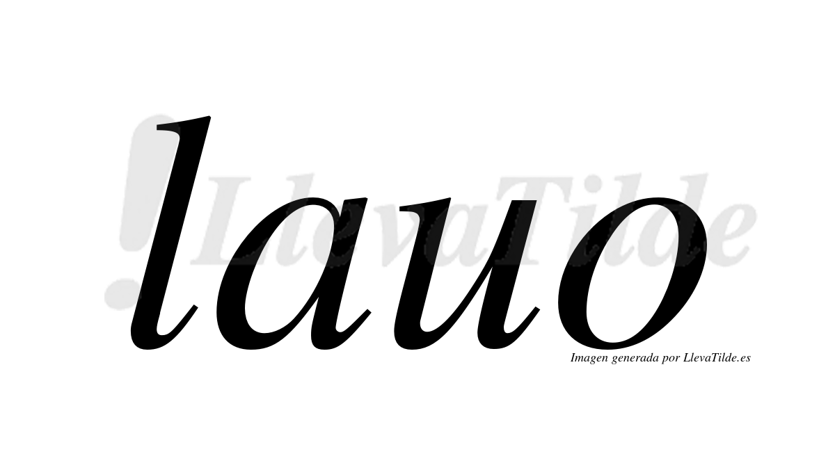 ¿Lleva tilde lauo? | LlevaTilde.es