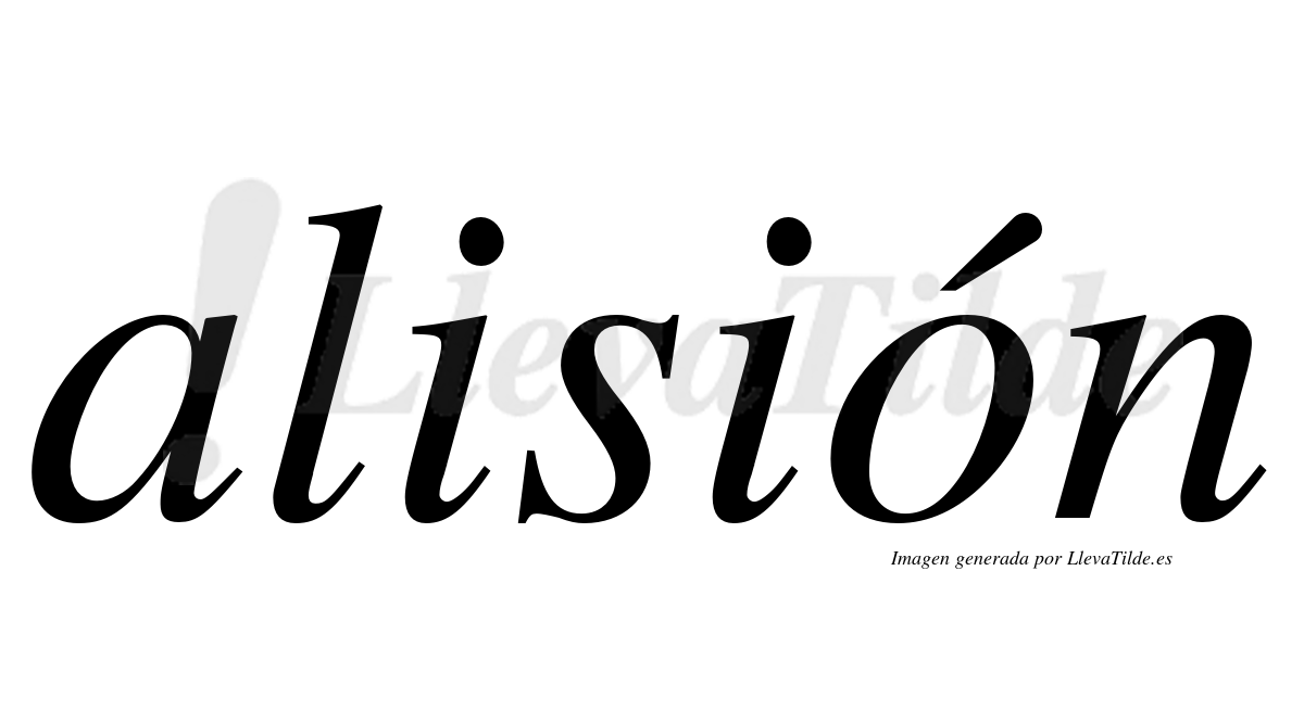 ¿Lleva tilde alisión? | LlevaTilde.es