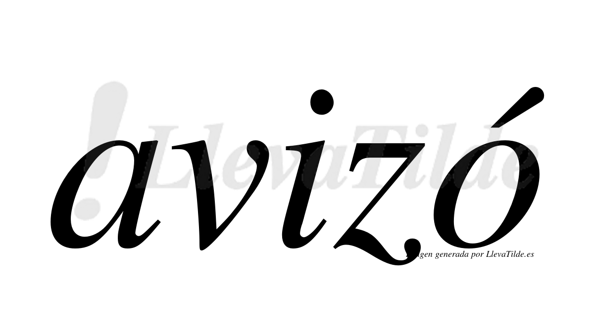 ¿Lleva tilde avizó? | LlevaTilde.es