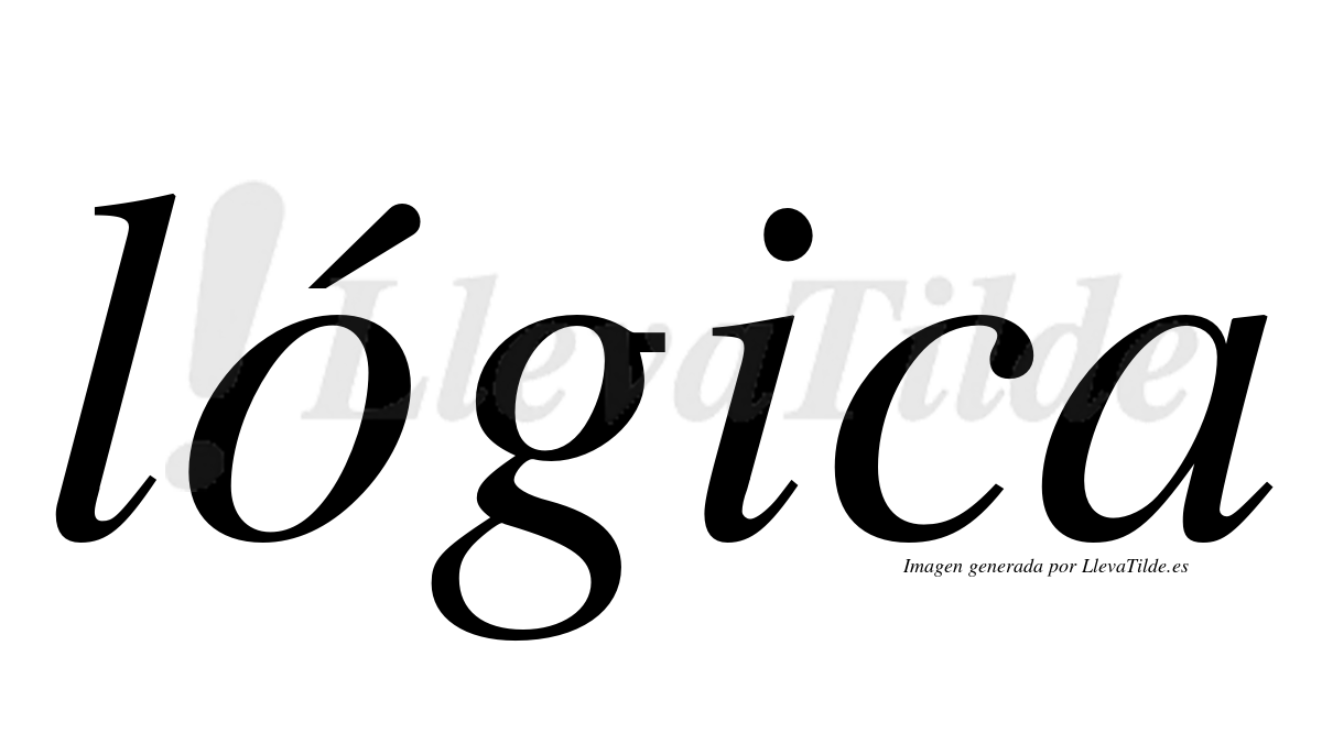 ¿Lleva tilde lógica? | LlevaTilde.es