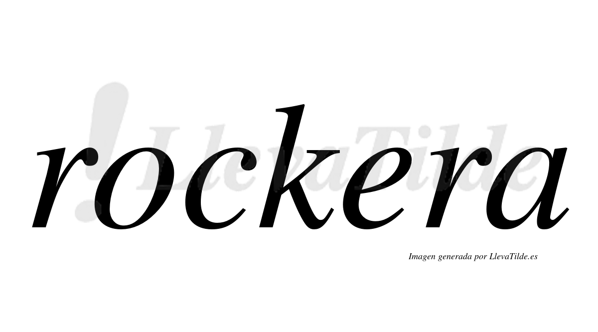 ¿Lleva tilde rockera? | LlevaTilde.es