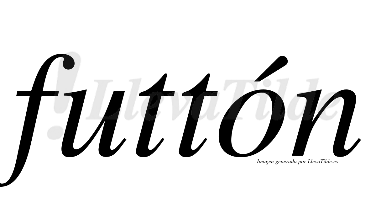 ¿Lleva tilde futtón? | LlevaTilde.es