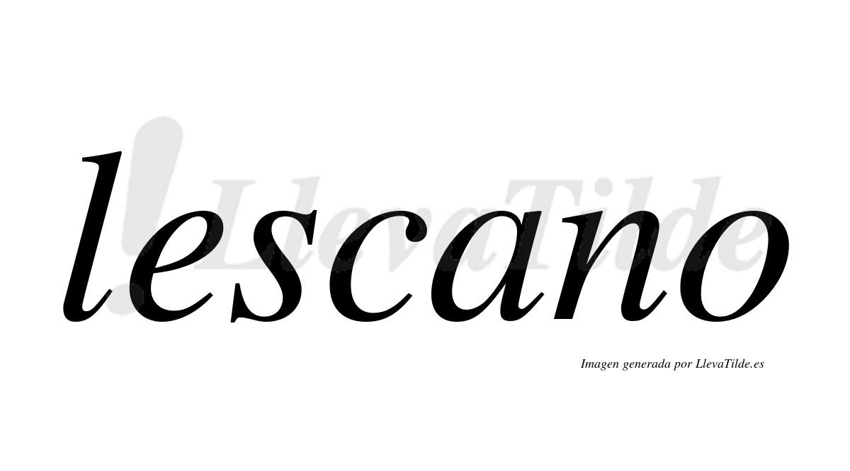 ¿Lleva tilde lescano? | LlevaTilde.es