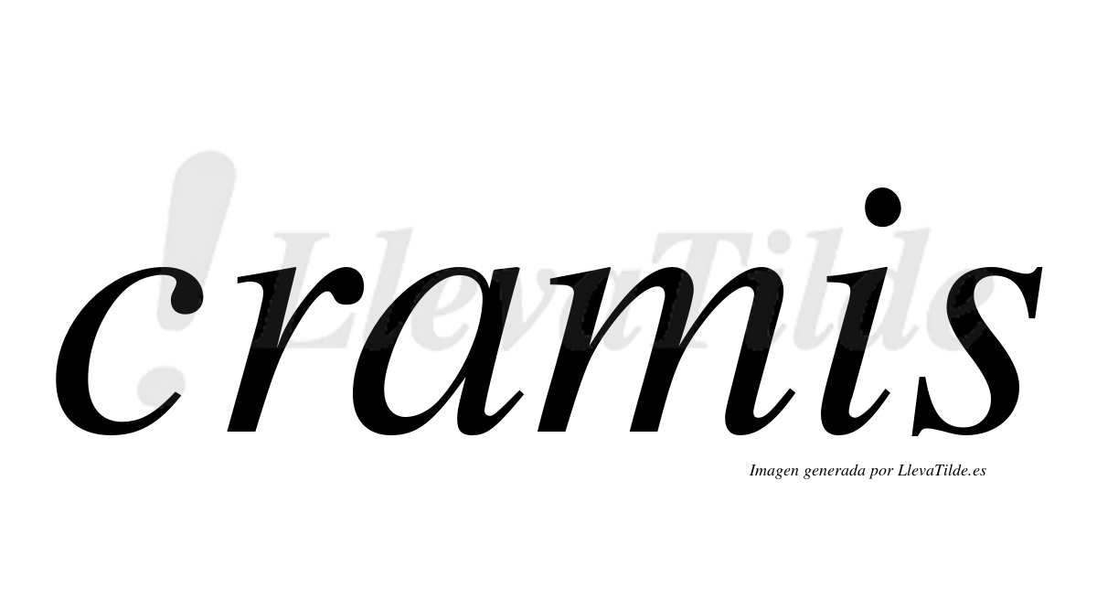 ¿Lleva tilde cramis? | LlevaTilde.es