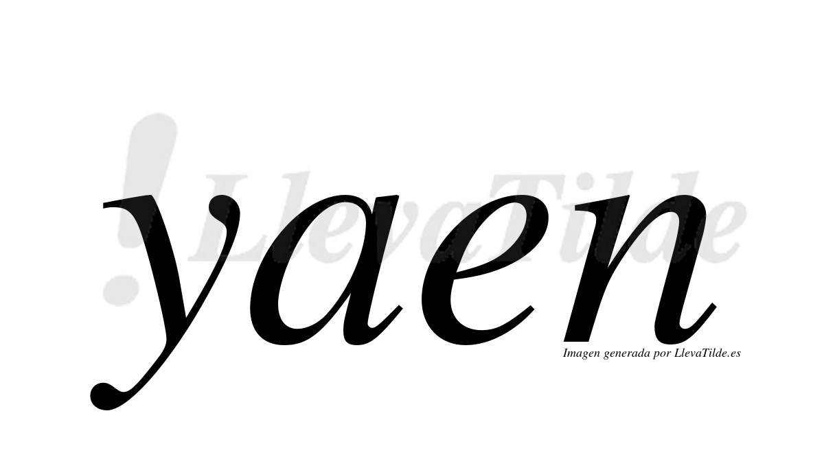 ¿Lleva tilde yaen? | LlevaTilde.es
