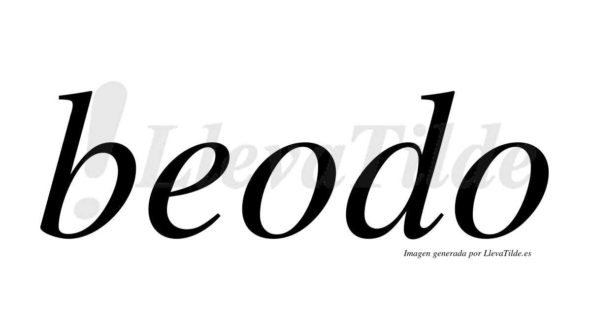 ¿Lleva tilde beodo? | LlevaTilde.es