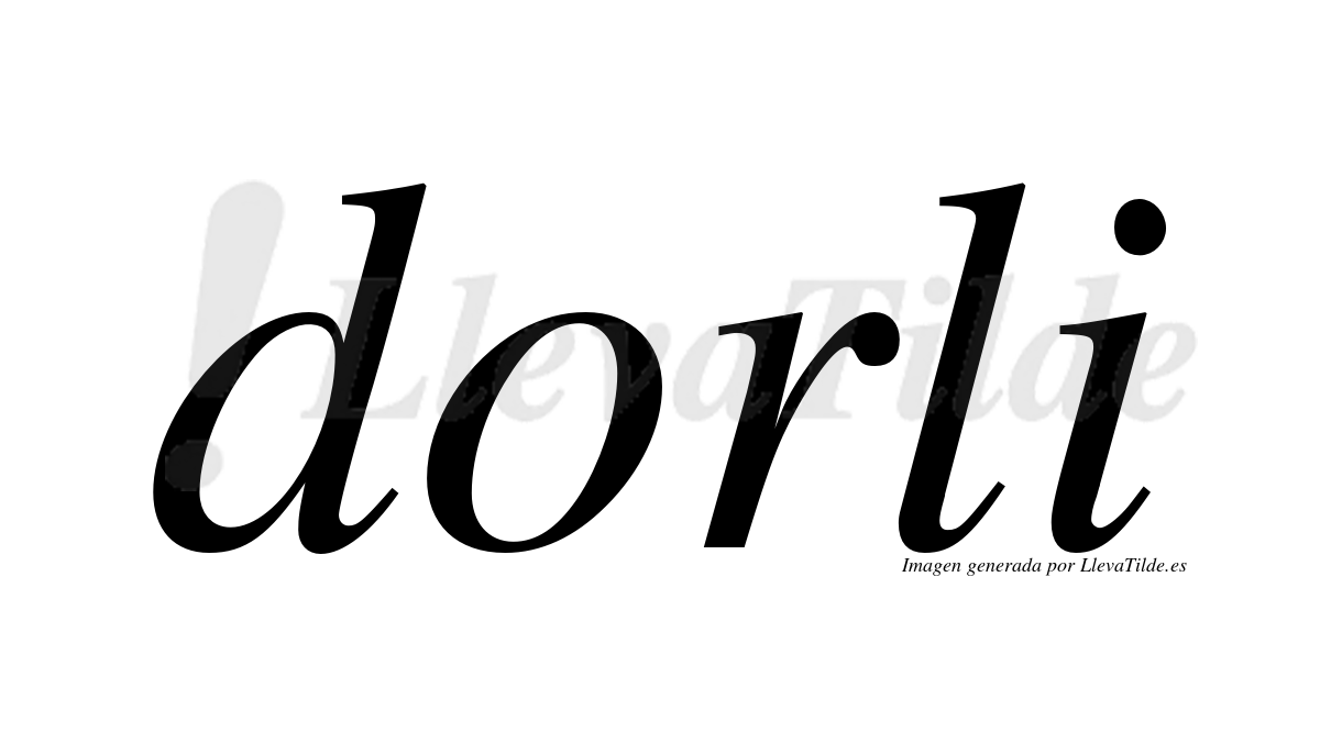 ¿Lleva tilde dorli? | LlevaTilde.es