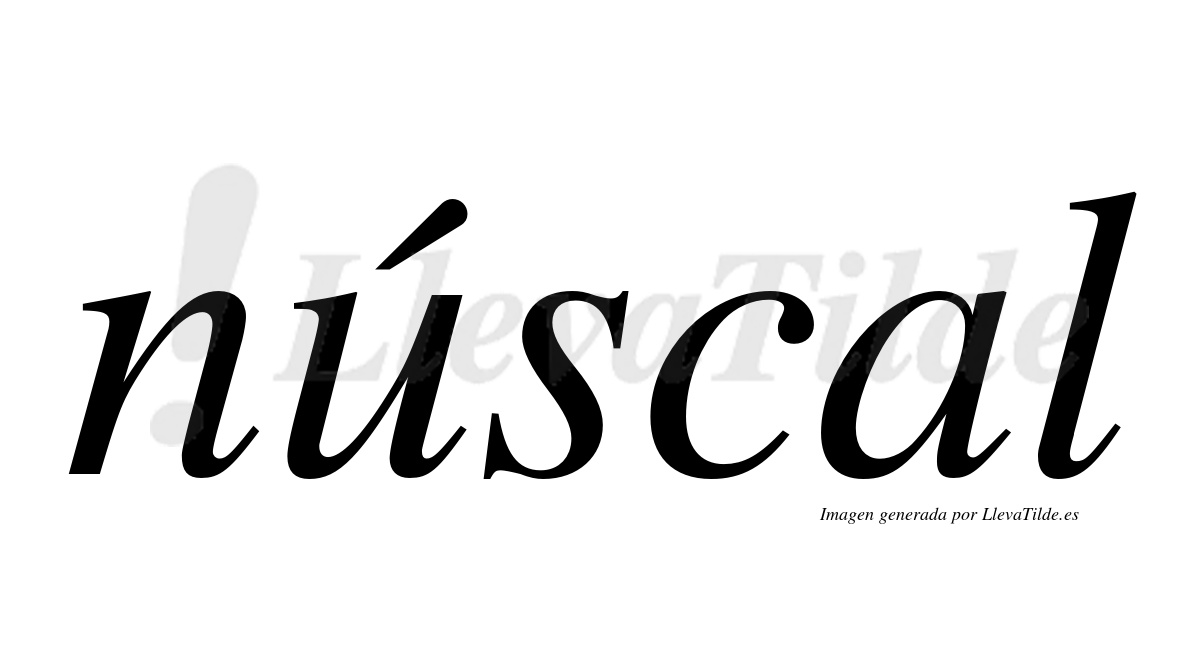 ¿Lleva tilde núscal? | LlevaTilde.es
