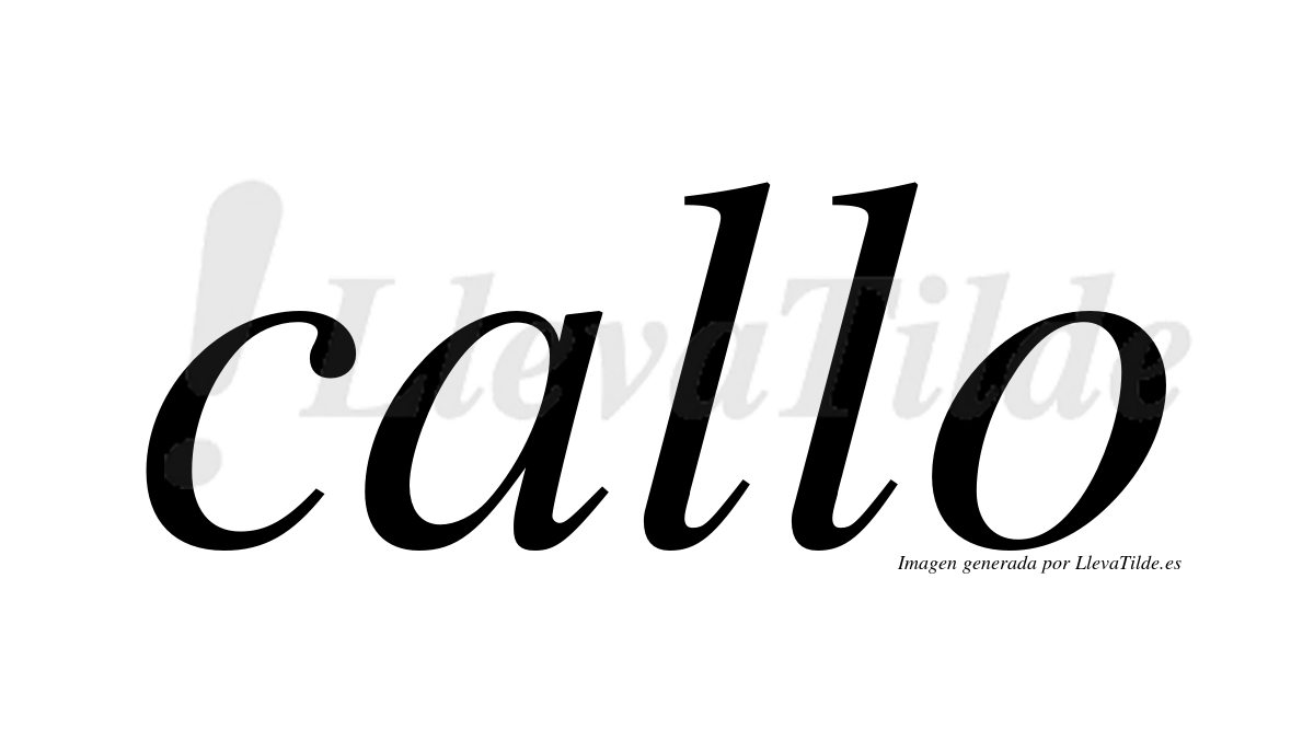 ¿Lleva tilde callo? | LlevaTilde.es