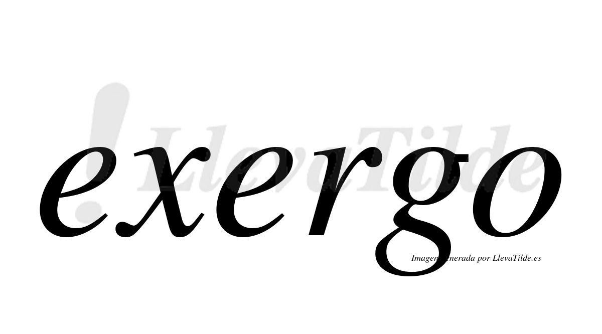¿Lleva tilde exergo? | LlevaTilde.es