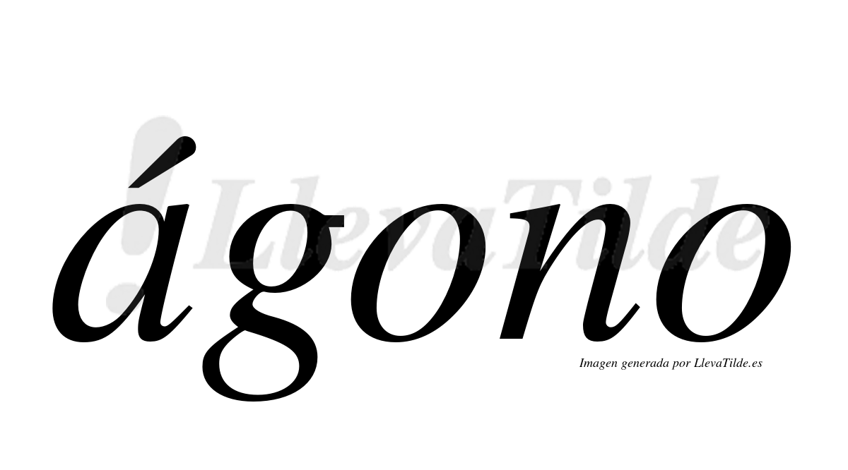 ¿Lleva tilde ágono? | LlevaTilde.es