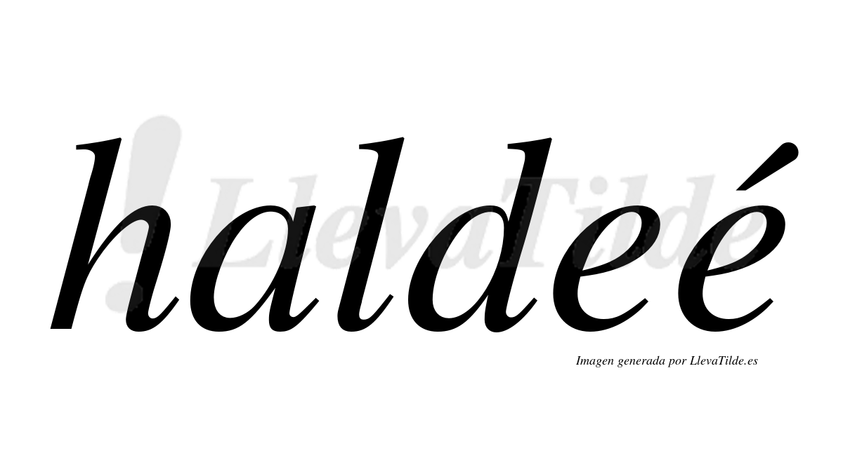 ¿Lleva tilde haldeé? | LlevaTilde.es